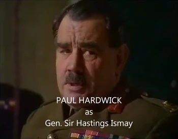 Hastings Ismay | WW2 Movie Characters Wiki | Fandom