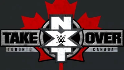 NXT Takeover: Toronto | WWE Wiki | Fandom