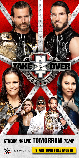 NXT TakeOver: Toronto (2019) | OfficialWWE Wiki | Fandom