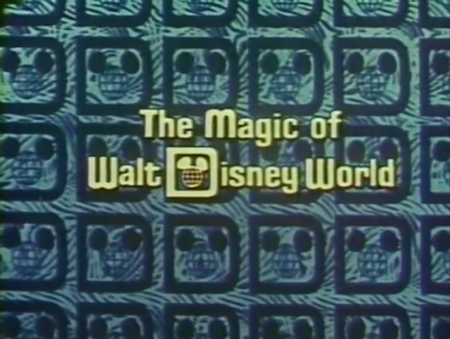 The Magic Of Walt Disney World Disney Anthology Series Wiki Fandom