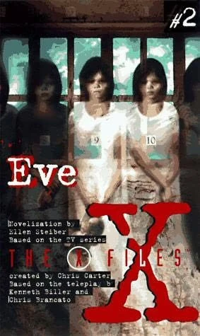 Eve (novel) | X-Files Wiki | Fandom