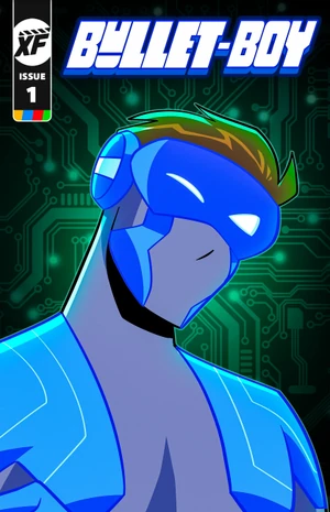 Bullet-Boy Vol 2 1 | Xanderflicks Wiki | Fandom