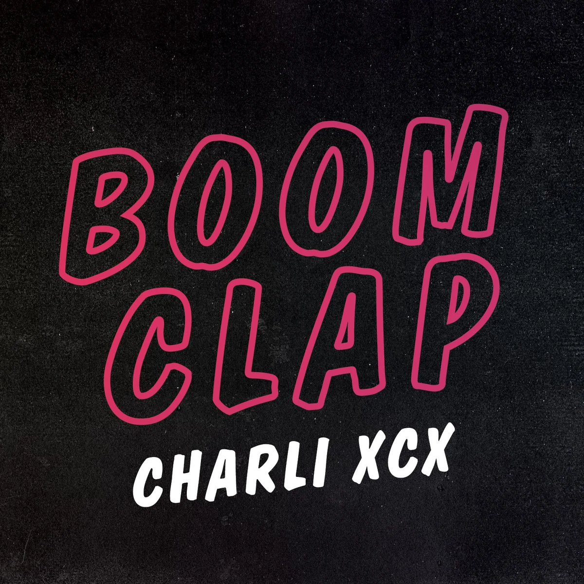 Boom Clap (song) | Charli XCX Wiki | Fandom