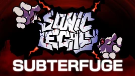 Subterfuge | Sonic.exe Wiki | Fandom