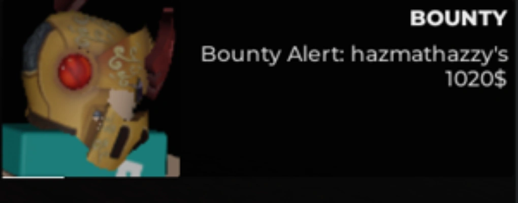 Bounty | DESOLATION Wiki | Fandom