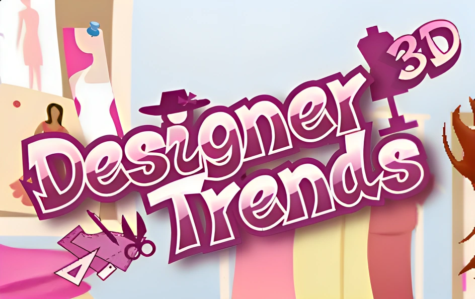 Designer Trends 3D | Xform Games Wikia | Fandom