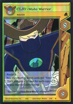 TCG:Clay - Wudai Warrior | Xiaolinpedia | Fandom