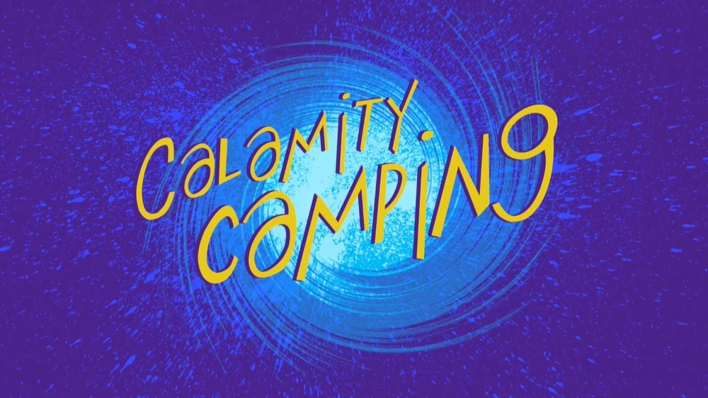 Calamity Camping | Xilam Wikia | Fandom