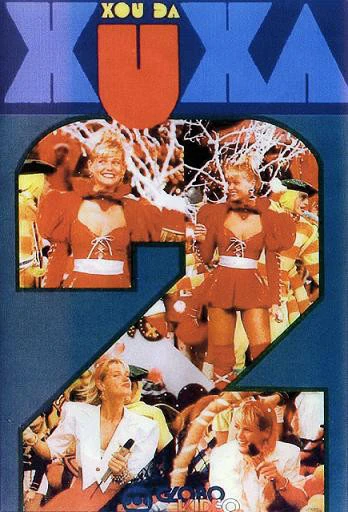 Xou Da Xuxa 2 | Xuxa Wiki | Fandom