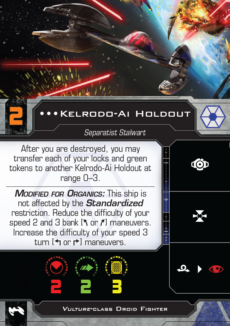 Kelrodo Ai Holdout X Wing Miniatures Second Edition Wiki Fandom