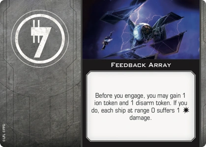Feedback Array | X-Wing Miniatures: Second Edition Wiki | Fandom