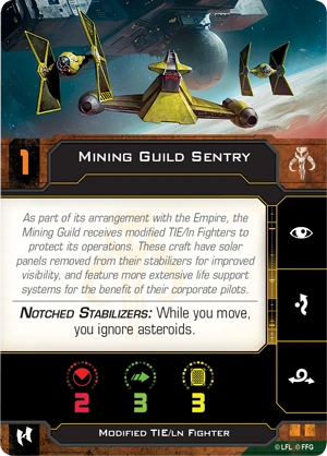 Mining Guild Sentry | X-Wing Miniatures: Second Edition Wiki | Fandom