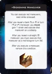 Sickening Maneuver | X-Wing Miniatures: Second Edition Wiki | Fandom