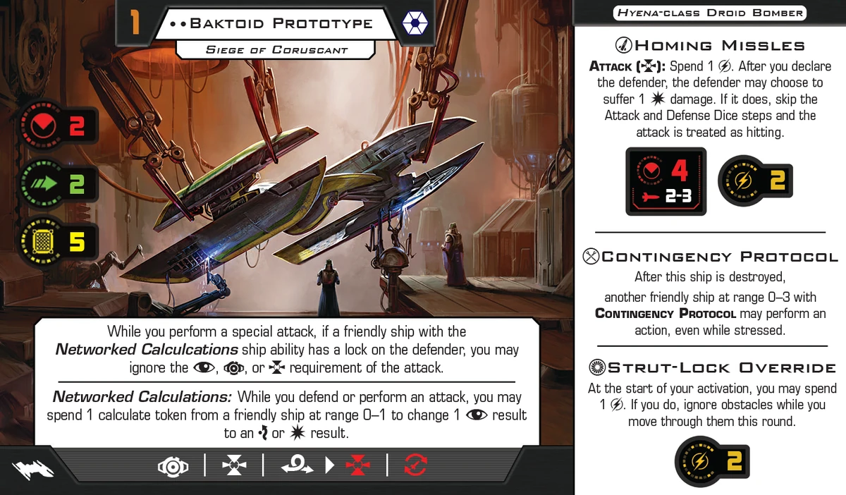 Baktoid Prototype (Siege Of Coruscant) | X-Wing Miniatures: Second Edition Wiki | Fandom