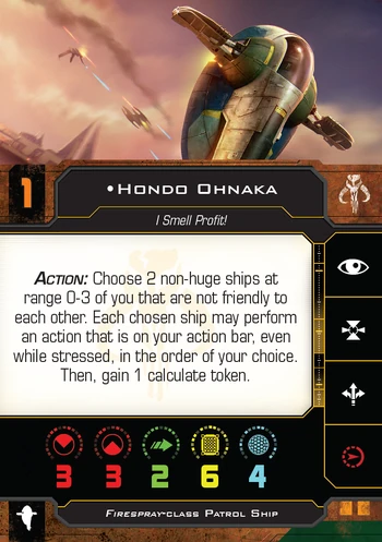 Hondo Ohnaka (Firespray-class Patrol Craft) | X-Wing Miniatures: Second ...