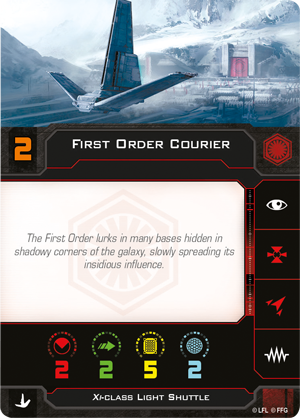 First Order Courier | X-Wing Miniatures: Second Edition Wiki | Fandom