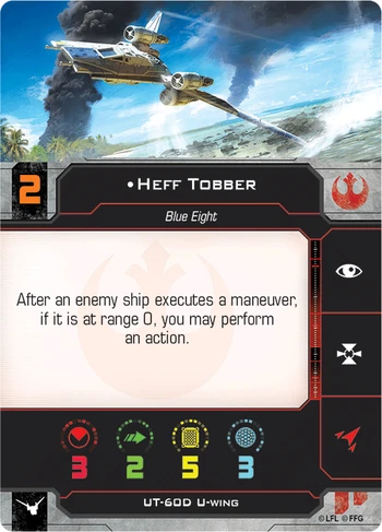 Heff Tobber | X-Wing Miniatures: Second Edition Wiki | Fandom