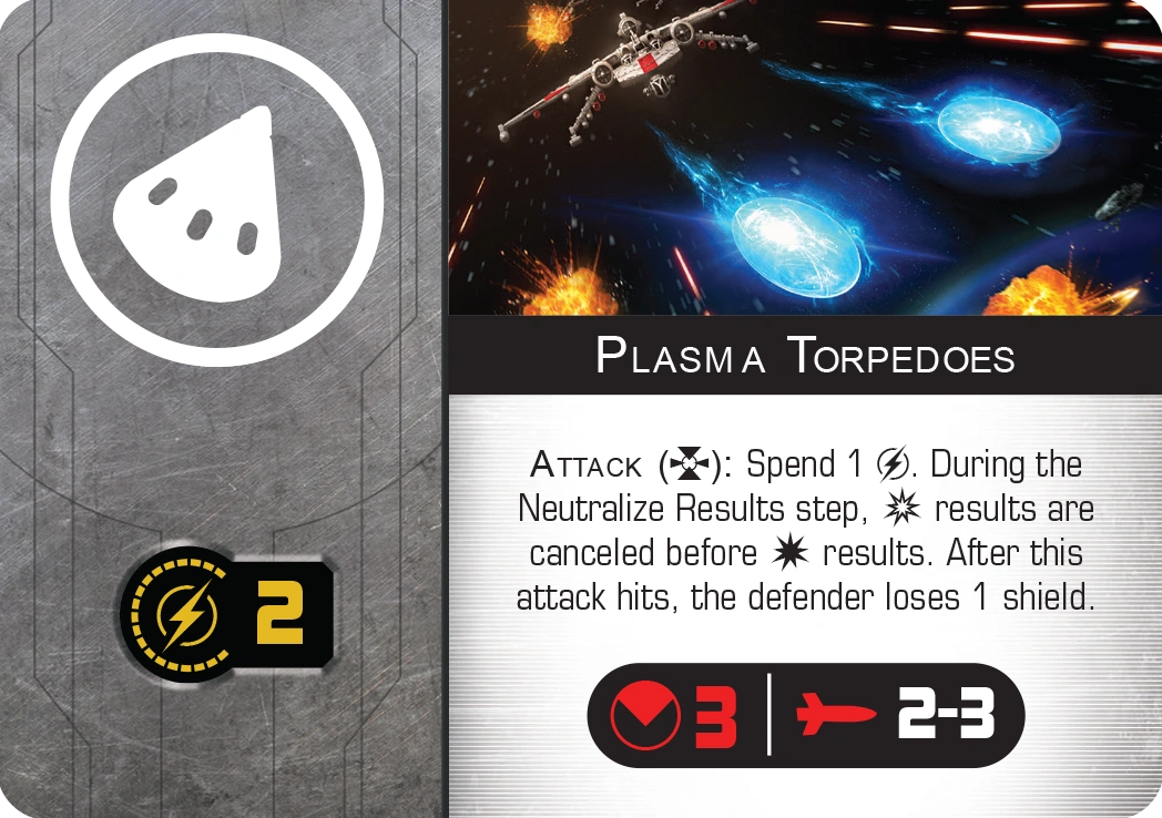 Plasma Torpedoes | X-Wing Miniatures: Second Edition Wiki | Fandom