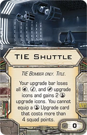 TIE Shuttle | X-Wing Miniatures Wiki | Fandom