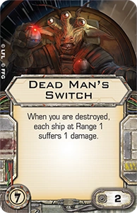 Dead Man's Switch | X-Wing Miniatures Wiki | Fandom