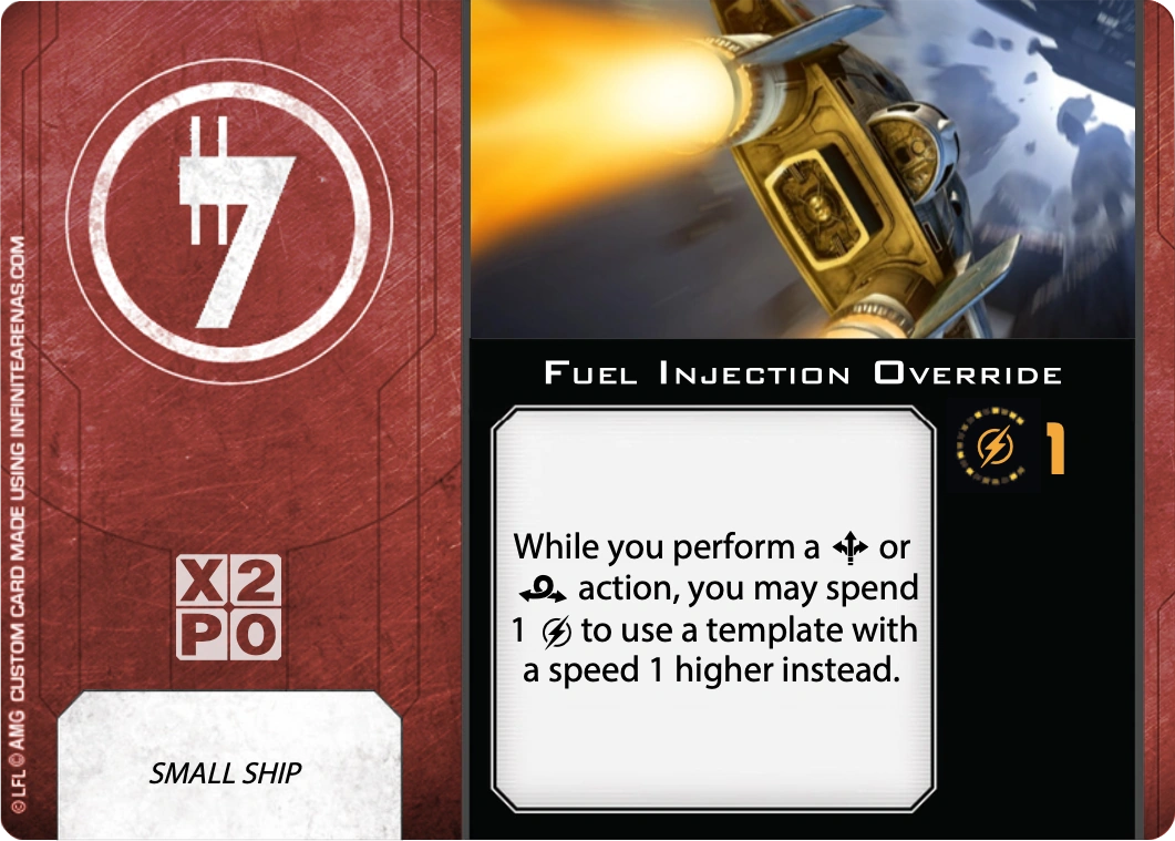 Injection de Carburant Surchargé | Wiki XWing Seconde Edition | Fandom
