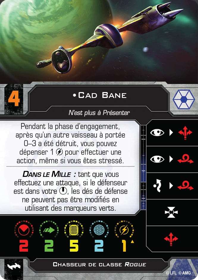 Cad Bane (Chasseur de Classe Rogue Séparatiste) | Wiki XWing Seconde Edition | Fandom