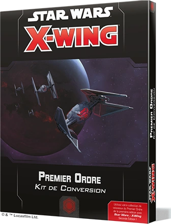 Kit de Conversion Premier Ordre | Wiki XWing Seconde Edition | Fandom