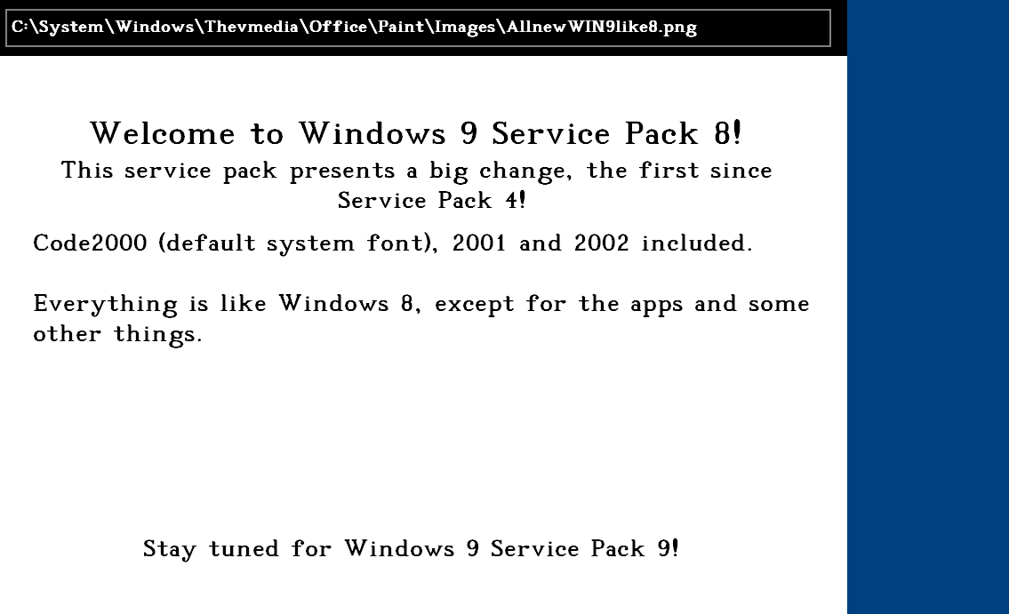 Windows 9/Service Pack 8 | YaberOlan Wiki | Fandom