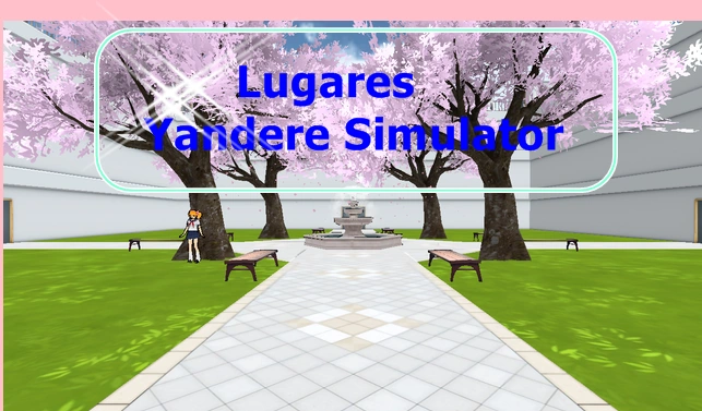 Blog de usuário:Simulator Wiki 2/Lugares | Wikia Yandere Simulator | Fandom