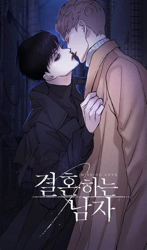 Missing Love: The Marrying Man | Yaoi Wiki | Fandom