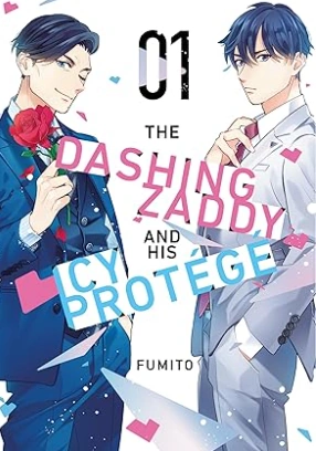 The Dashing Zaddy and His Icy Protégé | Yaoi Wiki | Fandom