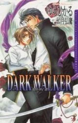 Dark Walker | Yaoi Wiki | Fandom