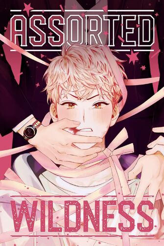 Assorted Wildness | Yaoi Wiki | Fandom