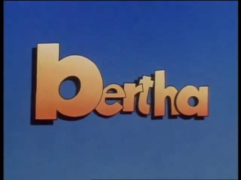 Bertha (1985) | Yatoroba Wiki | Fandom