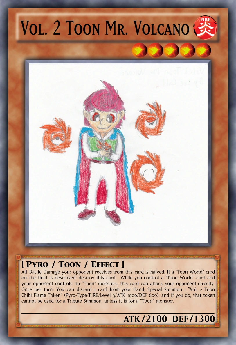 Vol. 2 Toon Mr. Volcano | Yu-Gi-Oh Card Maker Wiki | Fandom