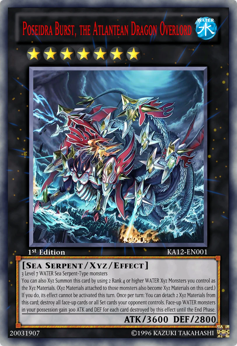 Poseidra Burst, the Atlantean Dragon Overlord | Yu-Gi-Oh Card Maker ...
