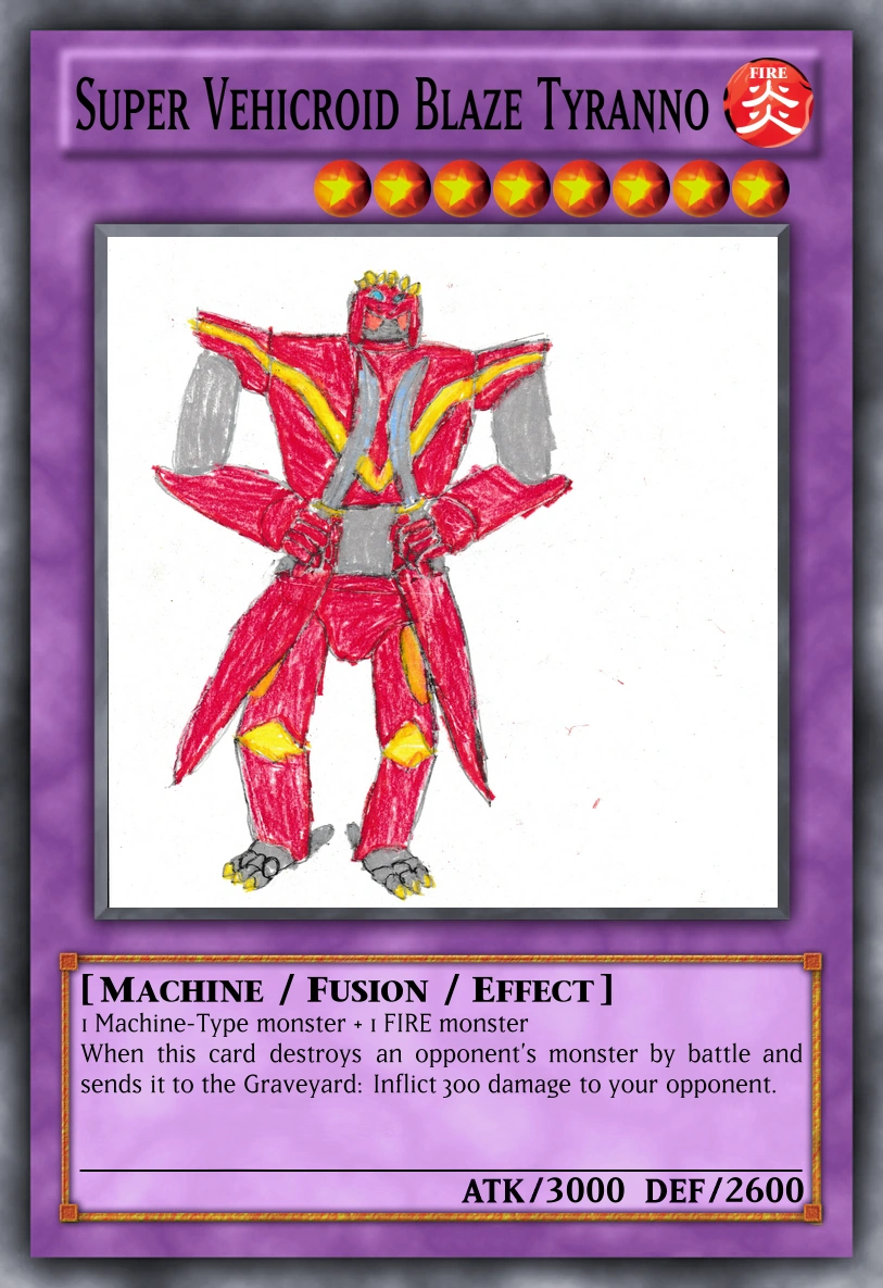 Super Vehicroid Blaze Tyranno | Yu-Gi-Oh Card Maker Wiki | Fandom