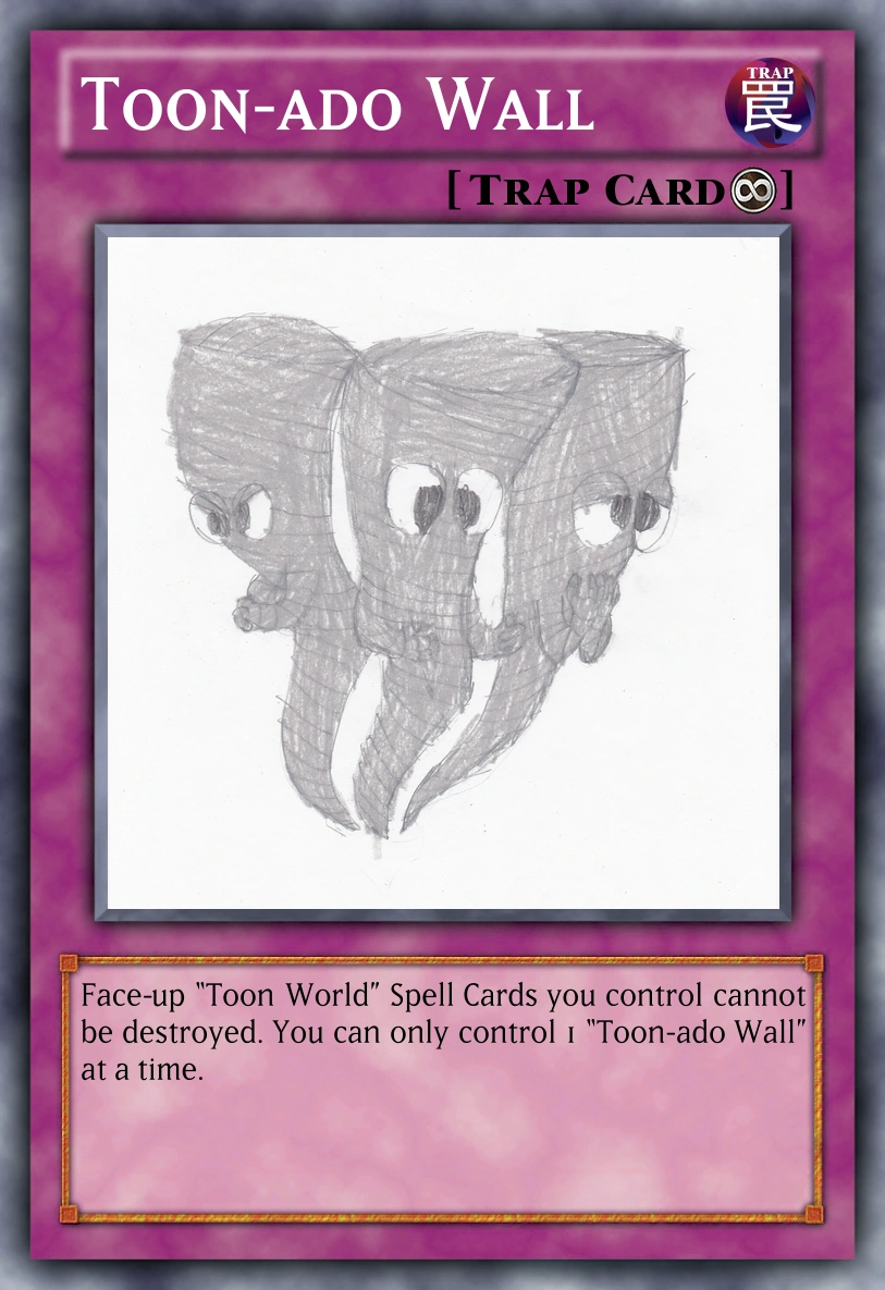 Toon-ado Wall | Yu-Gi-Oh Card Maker Wiki | Fandom