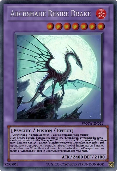 Archshade Desire Drake | Yu-Gi-Oh Card Maker Wiki | Fandom