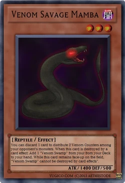 Venom Savage Mamba | Yu-Gi-Oh Card Maker Wiki | Fandom