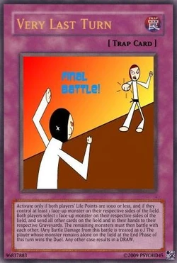 Very Last Turn | Yu-Gi-Oh Card Maker Wiki | Fandom