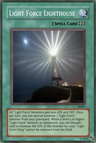 Light Force Lighthouse | Yu-Gi-Oh Card Maker Wiki | Fandom