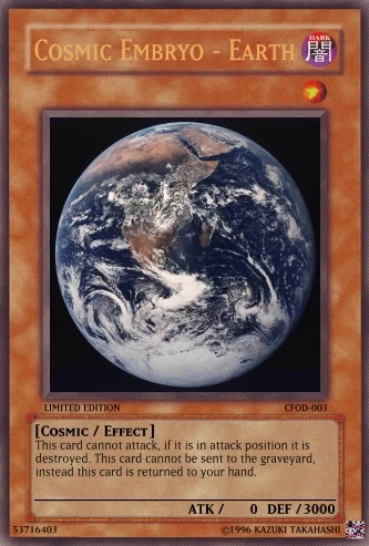 Cosmic Embryo - Earth | Yu-Gi-Oh Card Maker Wiki | Fandom