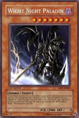 Wight Night Paladin | Yu-Gi-Oh Card Maker Wiki | Fandom