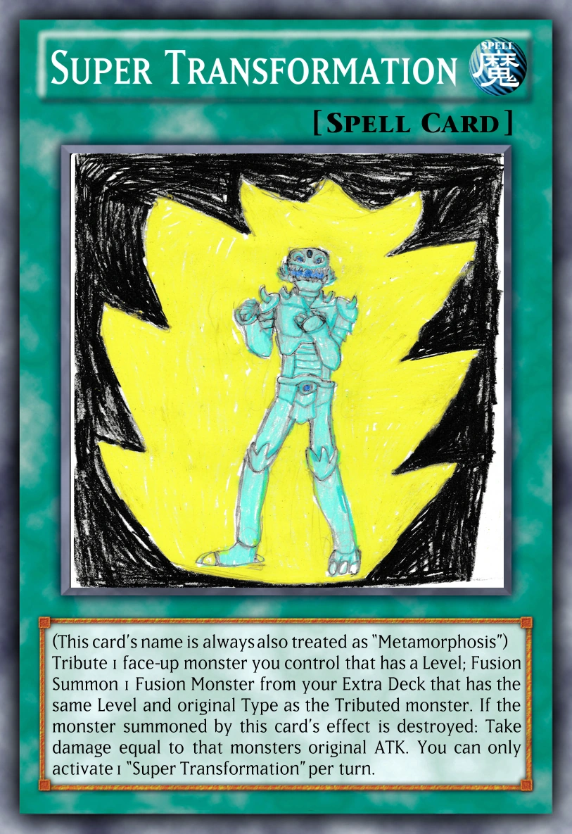 Super Transformation | Yu-Gi-Oh Card Maker Wiki | Fandom