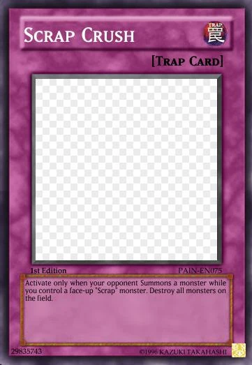 Scrap Crush | Yu-Gi-Oh Card Maker Wiki | Fandom