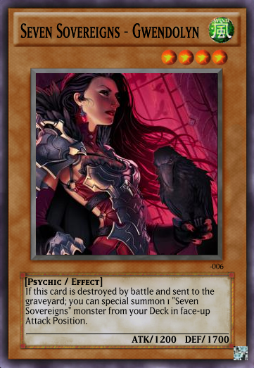 Seven Sovereigns - Gwendolyn | Yu-Gi-Oh Card Maker Wiki | Fandom