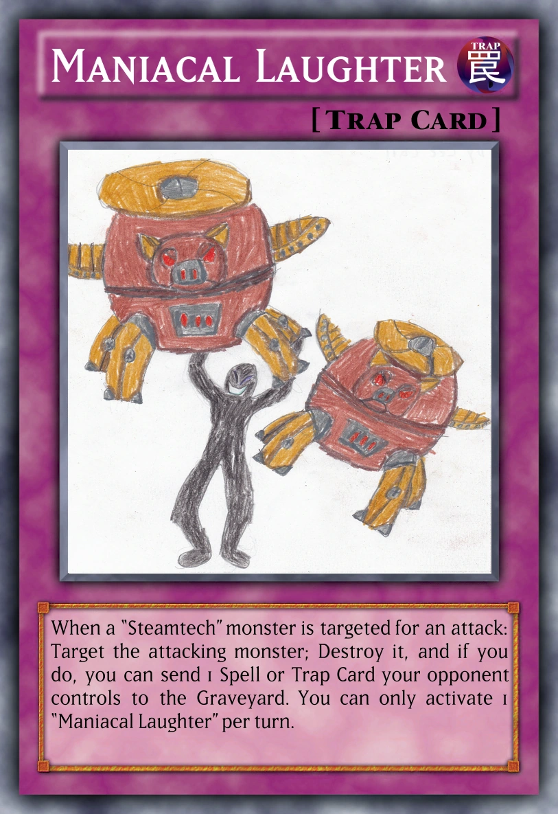 Maniacal Laughter | Yu-Gi-Oh Card Maker Wiki | Fandom