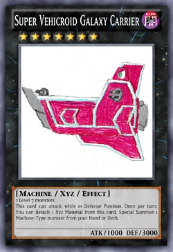 Super Vehicroid Galaxy Carrier | Yu-Gi-Oh Card Maker Wiki | Fandom