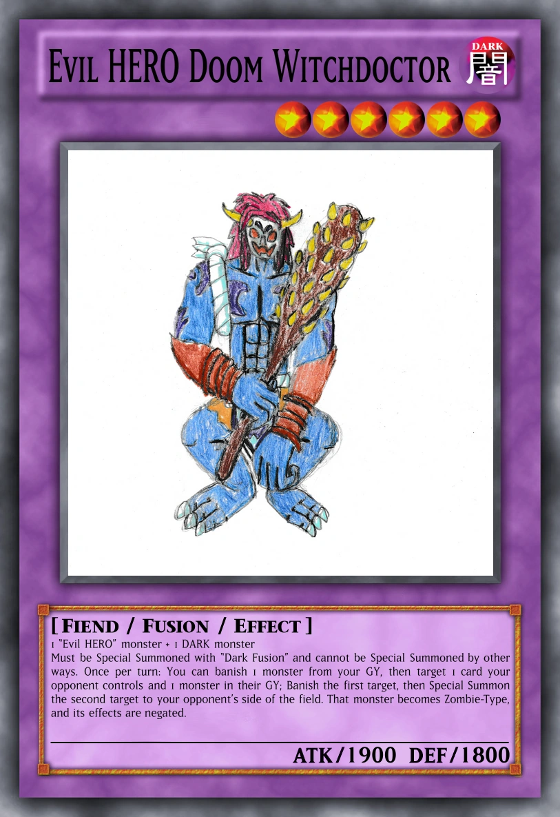 Evil HERO Doom Witchdoctor | Yu-Gi-Oh Card Maker Wiki | Fandom